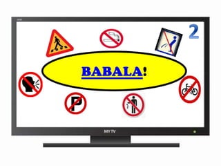 Mga Babala. Edtech 2 | PPTX