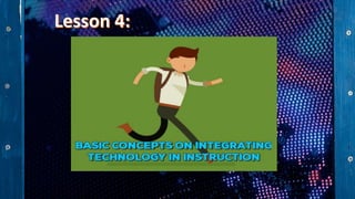 Lesson 4 Educational Technology 2 | PPTX