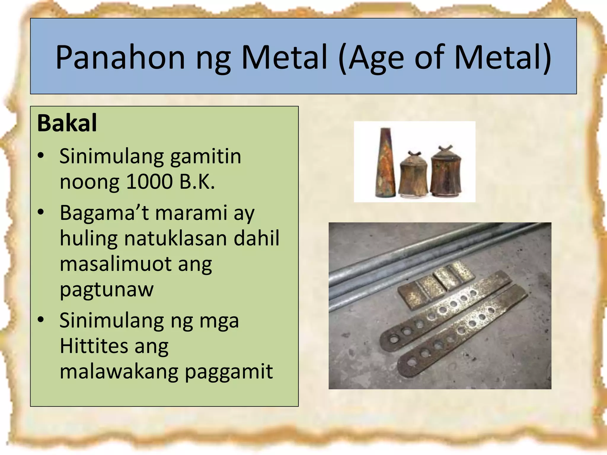 Ed tech 2 panahon ng paleolitiko, neolitiko at metal - | PPTX