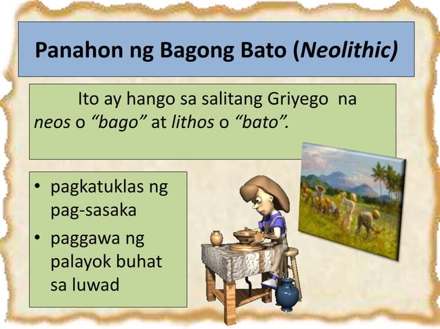Ed tech 2 panahon ng paleolitiko, neolitiko at metal - | PPTX