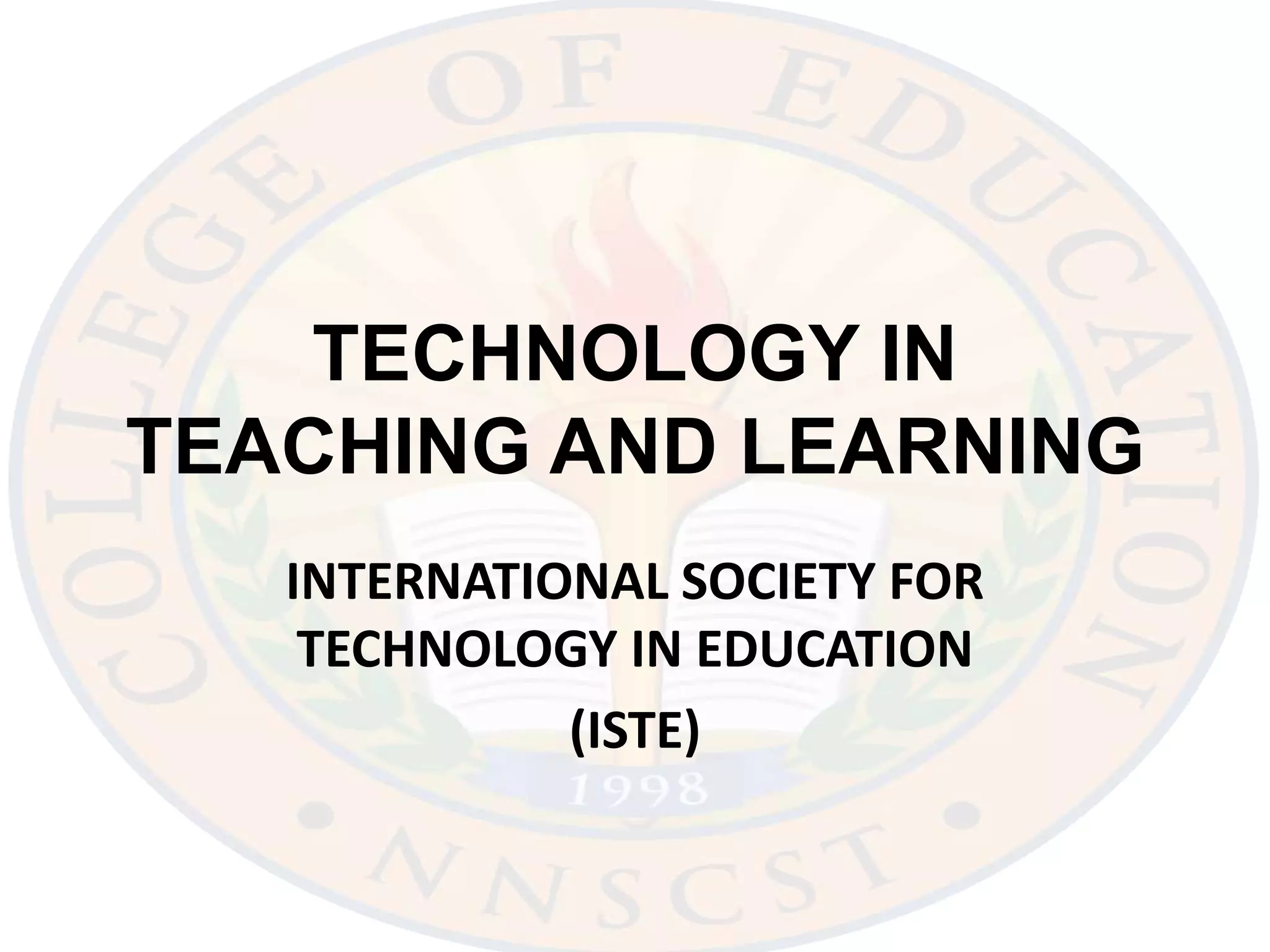 International Society for Technology in Education (ISTE) | PPTX