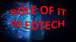 Edtech 2 final | PPT