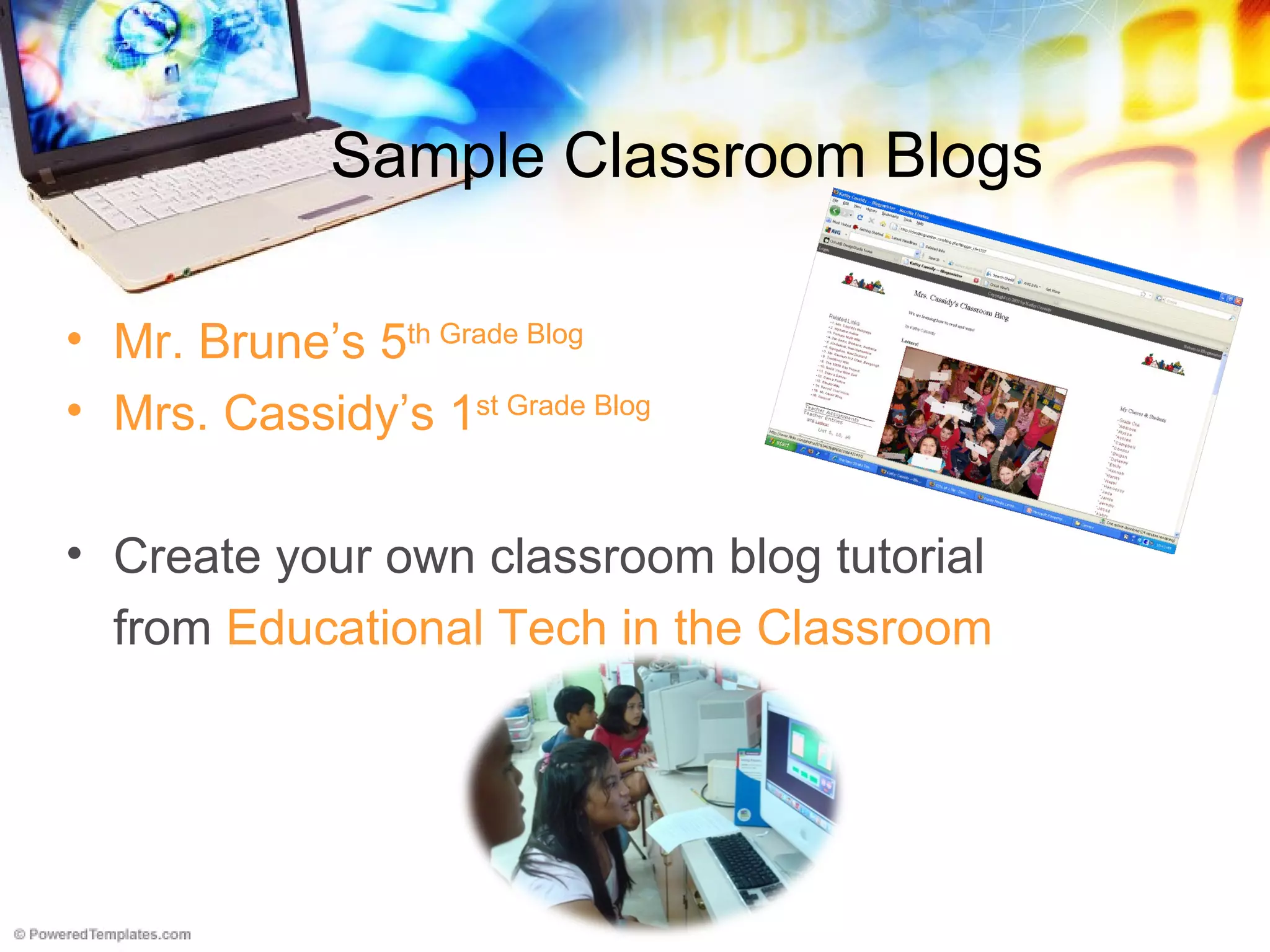 Blogging in the K-12 Classroom | PPT