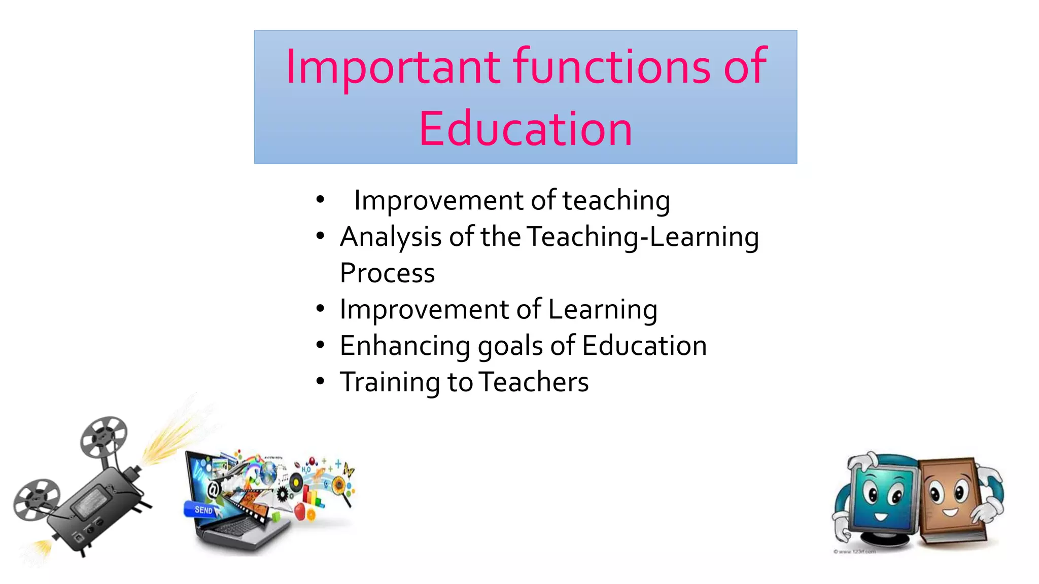 Roles and Functions of Educational Technology in the 21st century ...