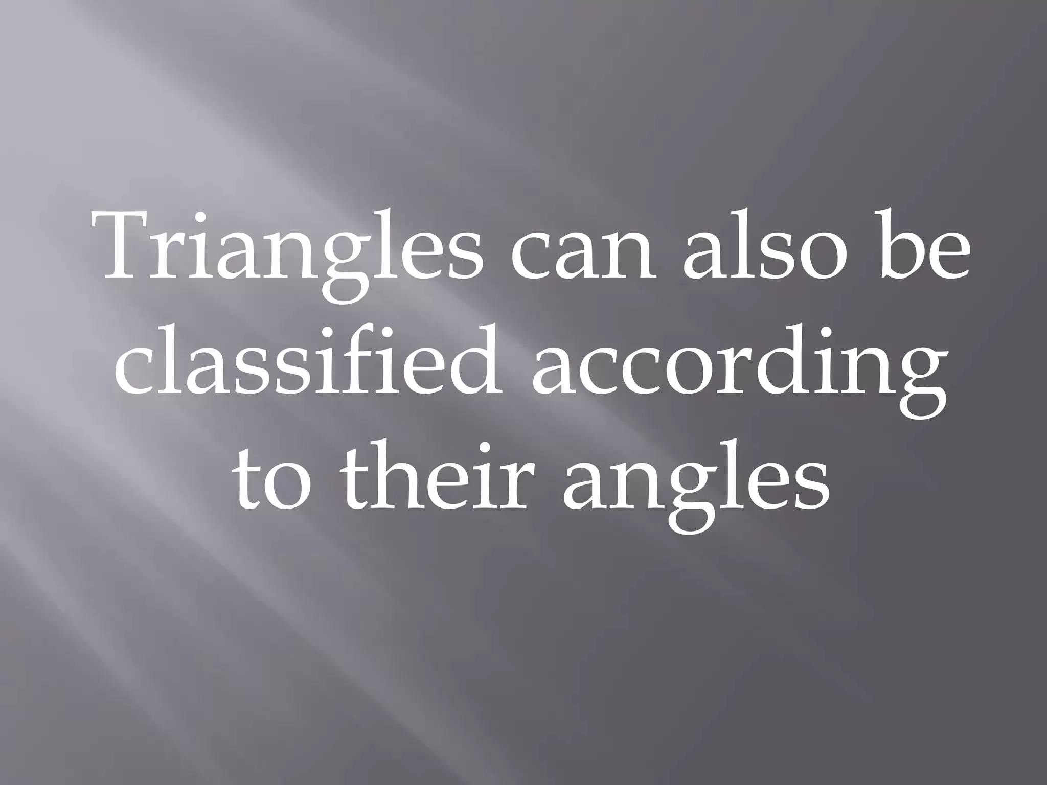 classification of triangles | PPTX