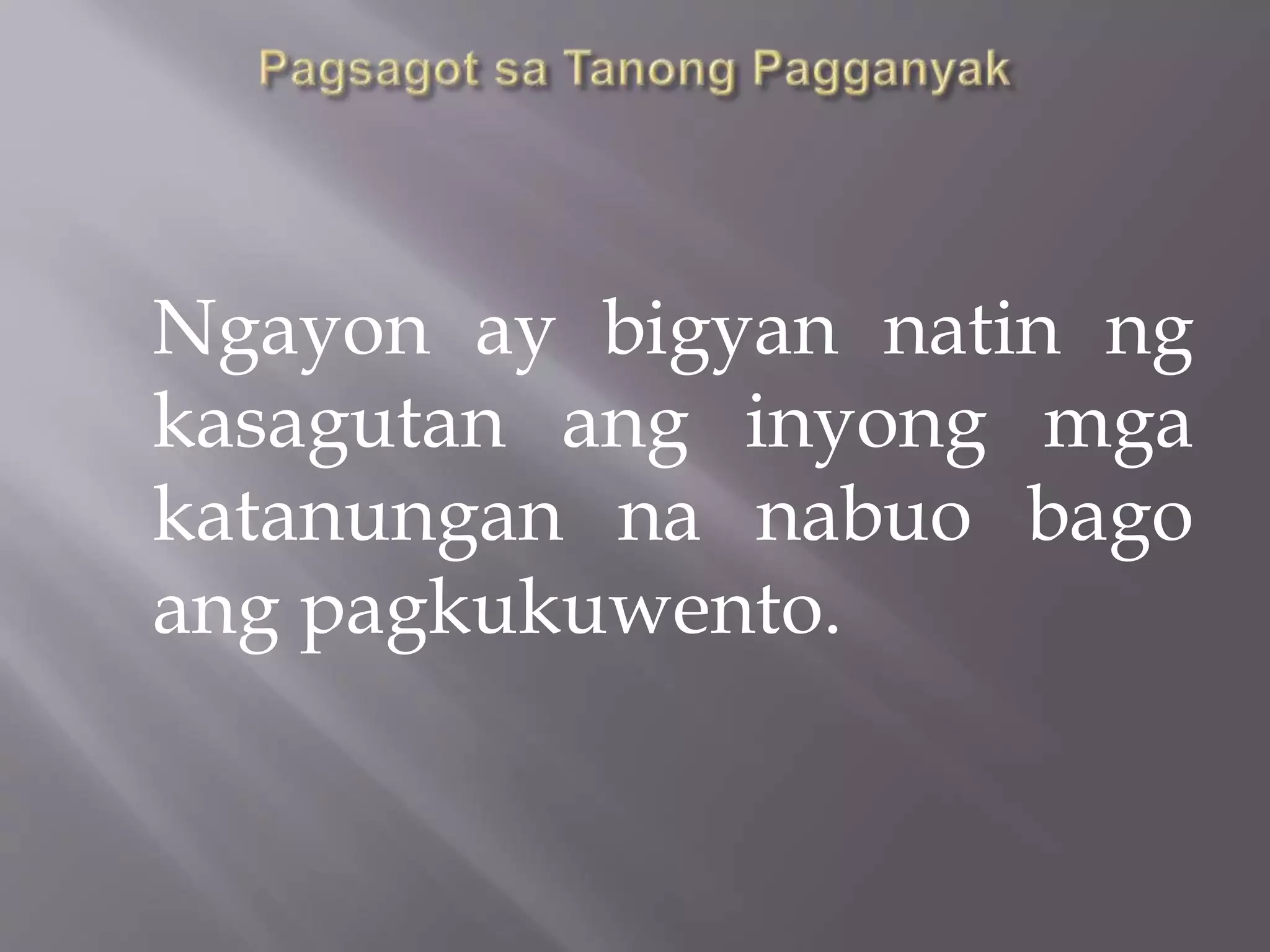 Nagkaroon ng Anak sina Wigan at Bugan | PPTX