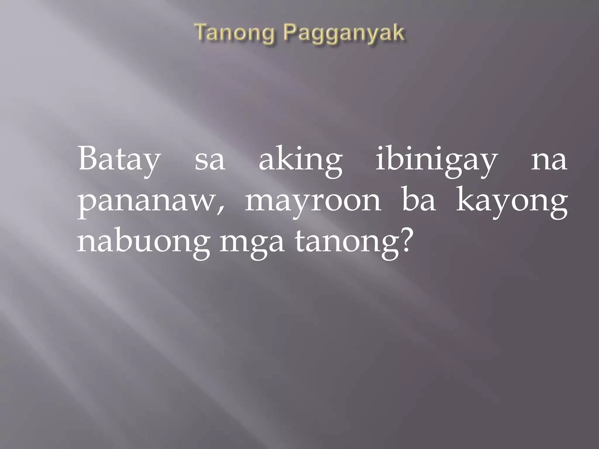Nagkaroon ng Anak sina Wigan at Bugan | PPTX