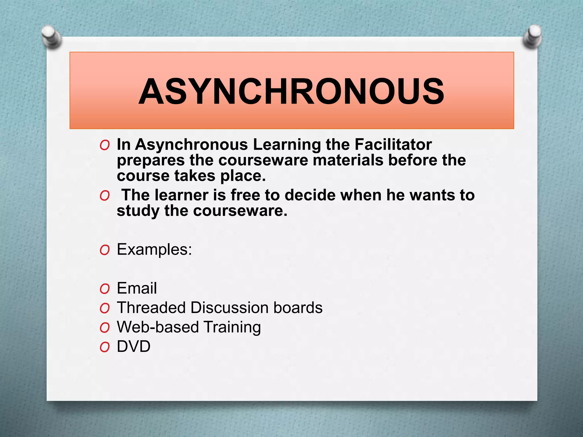 Synchronous and Asynchronous Learning | PPTX