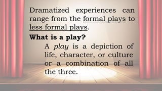 ED TECH I - Teaching with Dramatized Experiences | PPTX