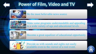 Ed Tech Lesson 12 Power of Film, Video and TV in the Classroom | PPT