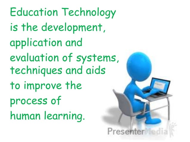Educational Technology | PPTX | Technology & Computing
