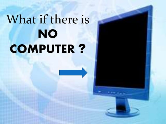 Chapter 11: THE COMPUTERS CAPABILITIES | PPT