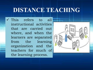 Distance Teaching | PPTX