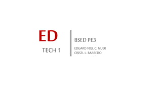 ED TECH REPORT | PPT