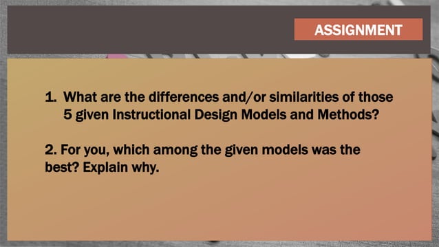 INSTRUCTIONAL DESIGN MODELS AND METHODS | PPTX | Technology & Computing
