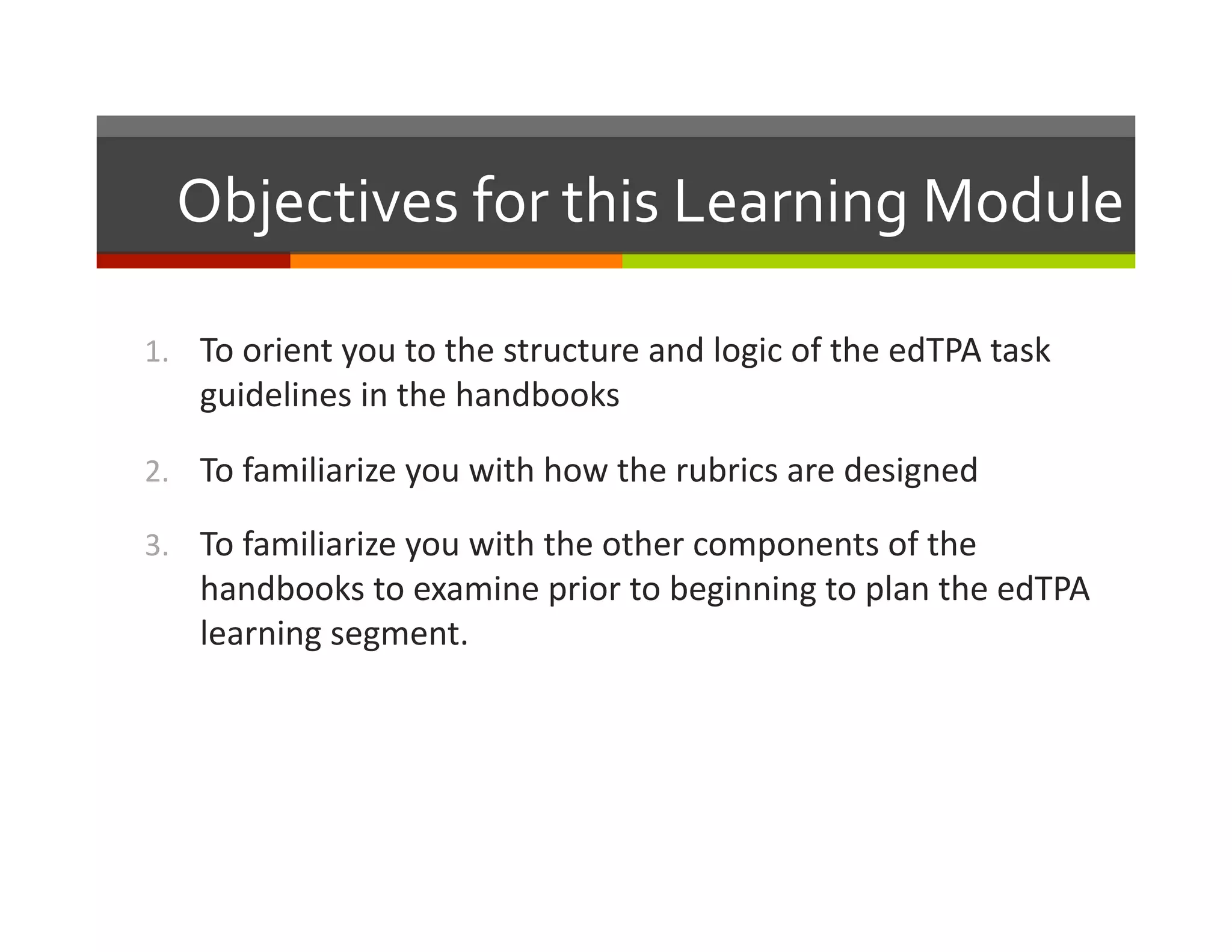 EdTPA Online Module 2. Orientation to the Handbook and Rubrics | PDF ...