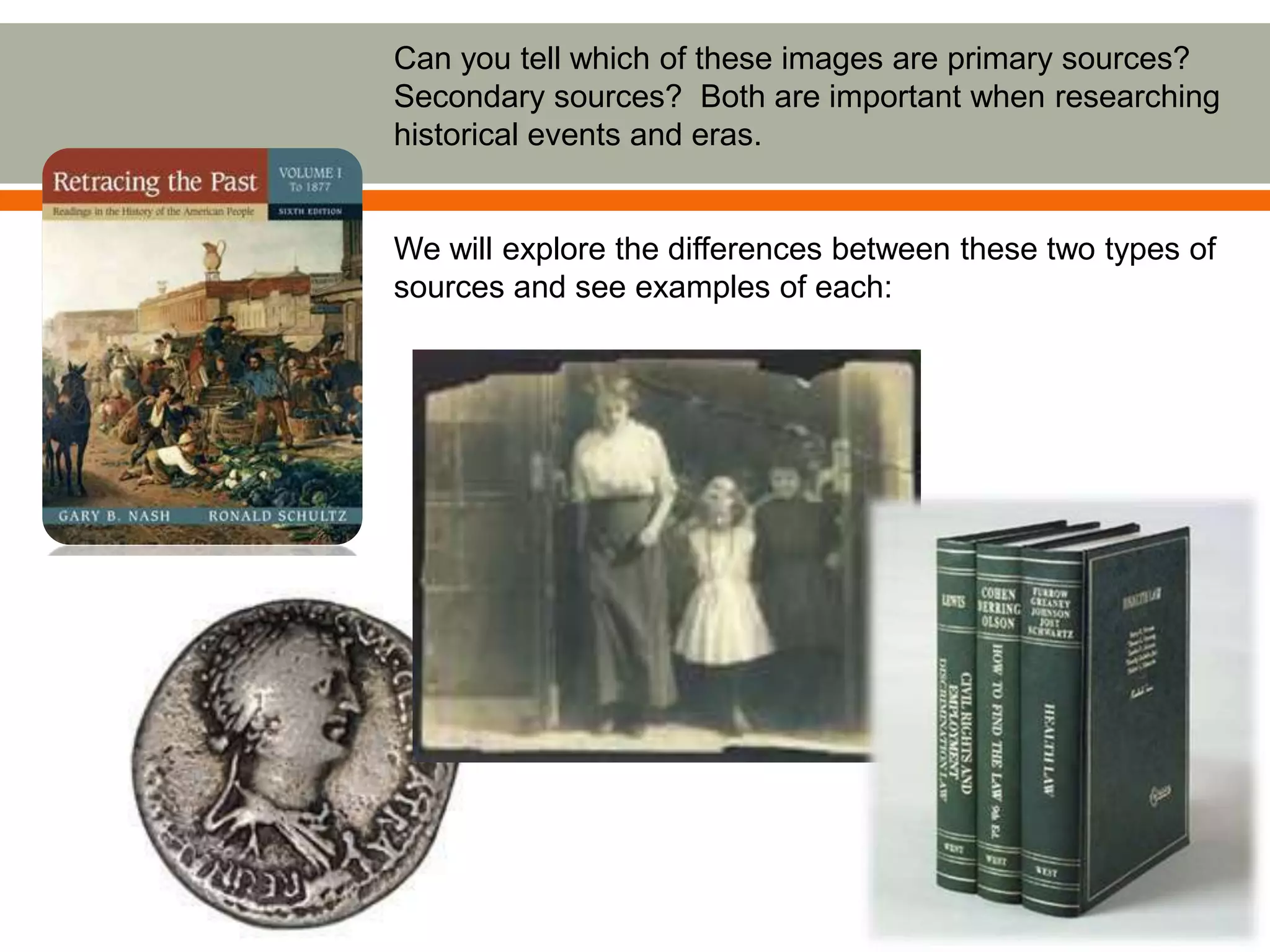 Primary v. Secondary Sources | PPTX