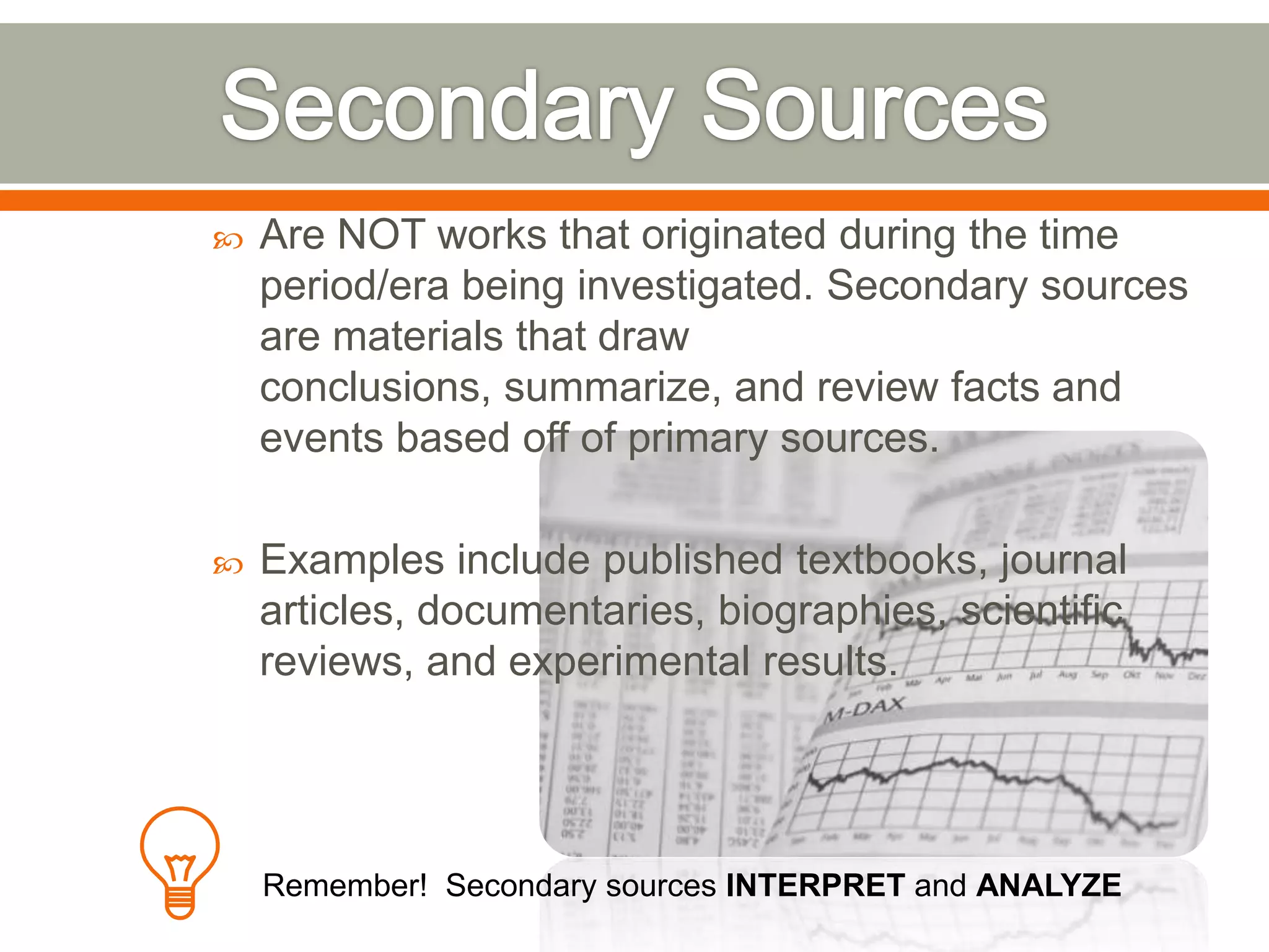 Primary v. Secondary Sources | PPTX