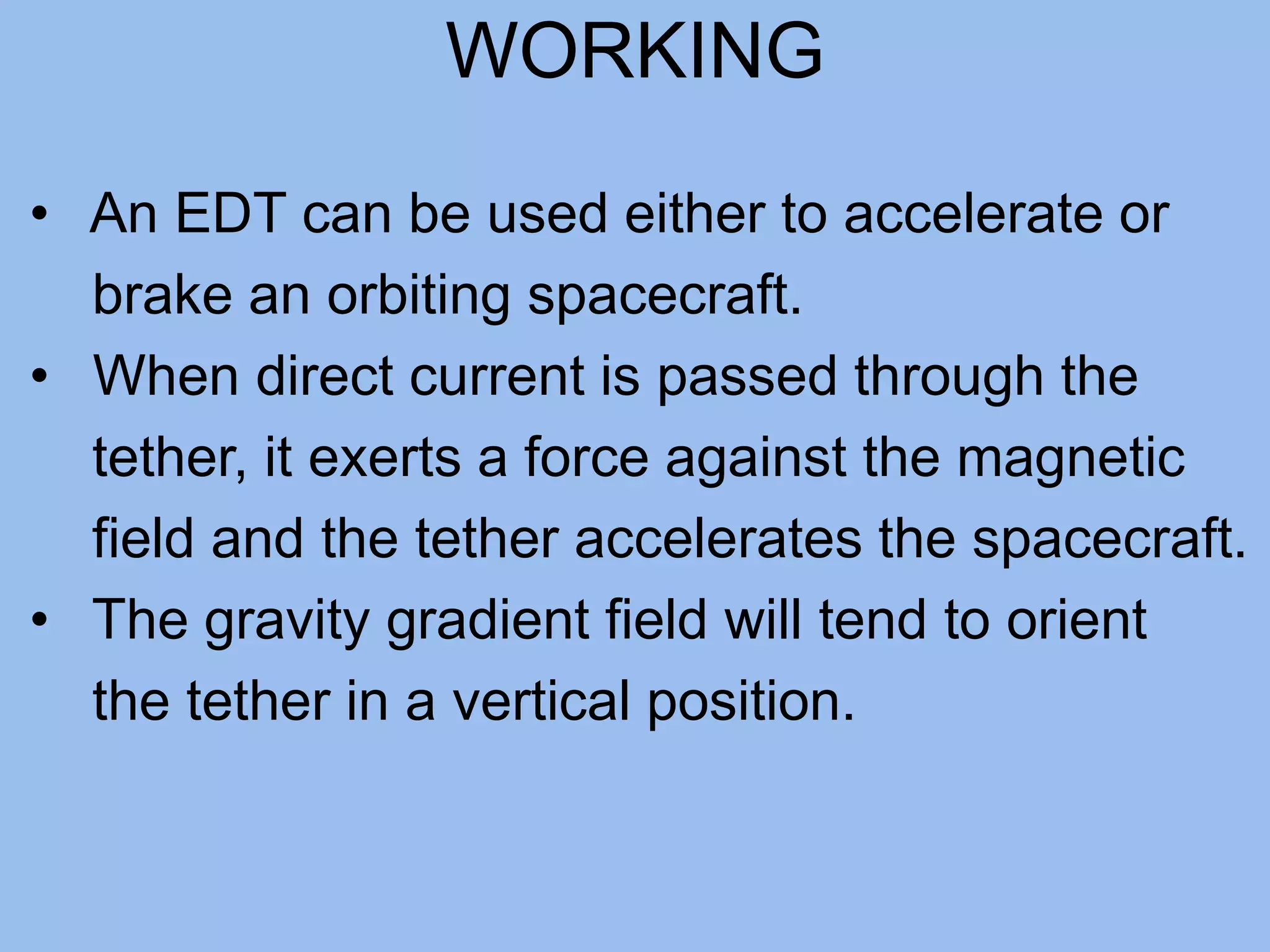 ELECTRODYNAMIC TETHER | PPTX