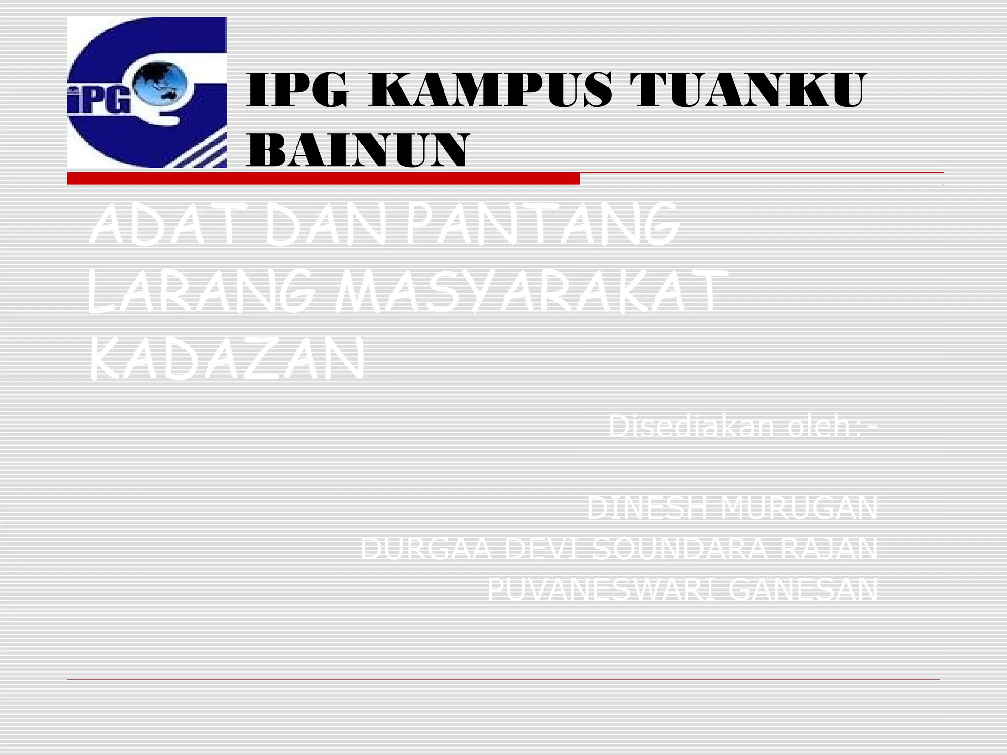 Edu...pantang larang kadazan dusun... | PPT