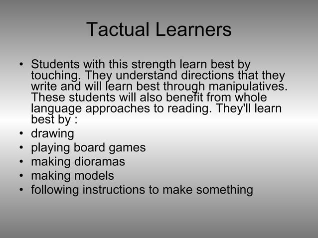Edu 5701 7 Dunn & Dunn Learning Styles Model[1] | PPT