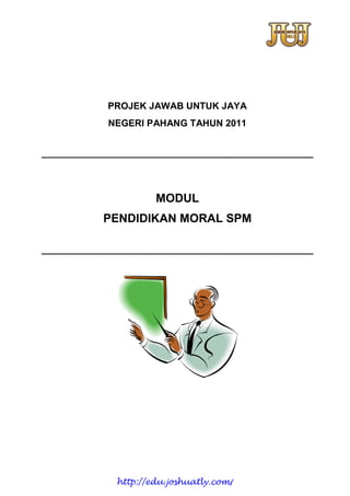 [Edu.joshuatly.com] pahang juj spm 2011 p.moral | PDF