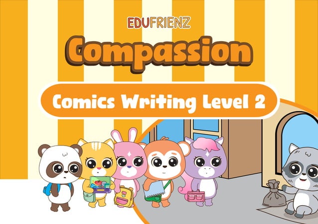 Compassion Comics Writing Level 2 - Printable | PPT