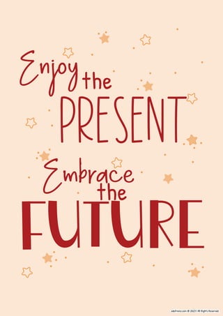 Adult Inspirational Wallart – Enjoy the present – Digital Printable | PDF