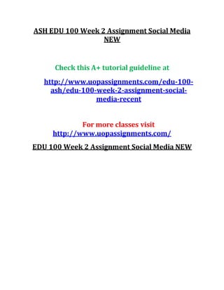 EDU 100 Entire Course NEW | DOCX