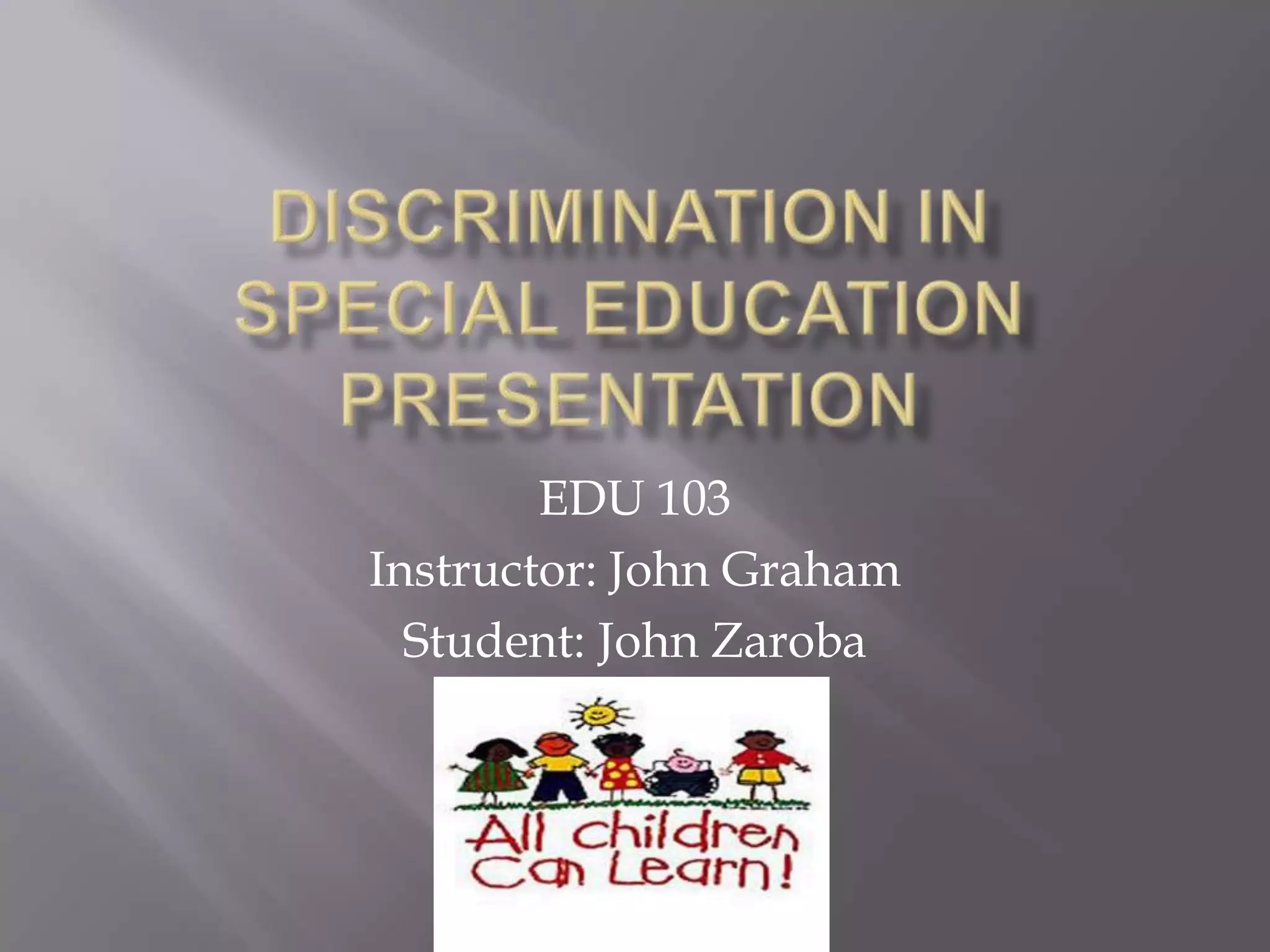 Edu 103 special education powerpoint 2 | PPT