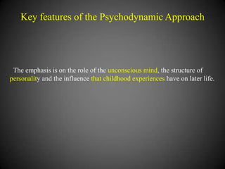 The Psychodynamic Approach | PPTX