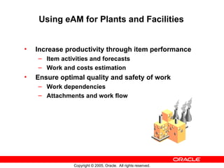 Slide show on capabilities of Oracle EAM.ppt