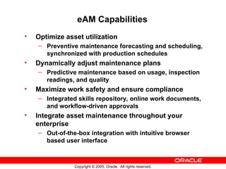 Slide show on capabilities of Oracle EAM.ppt