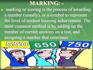 administrating test,scoring,grading vs marks | PPTX