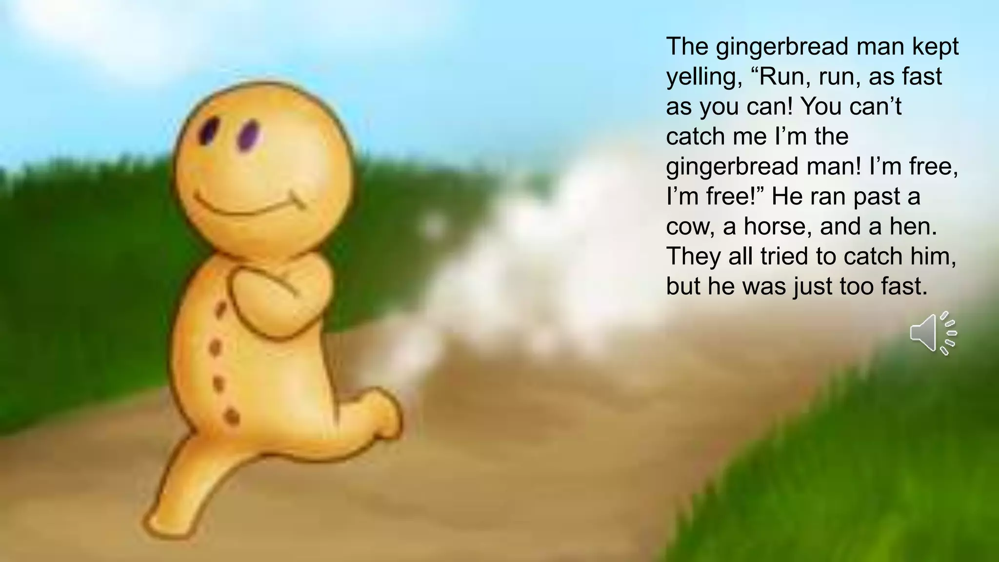The Gingerbread Man Alyssa Allen | PPTX