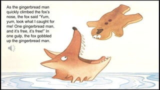 The Gingerbread Man Alyssa Allen | PPTX