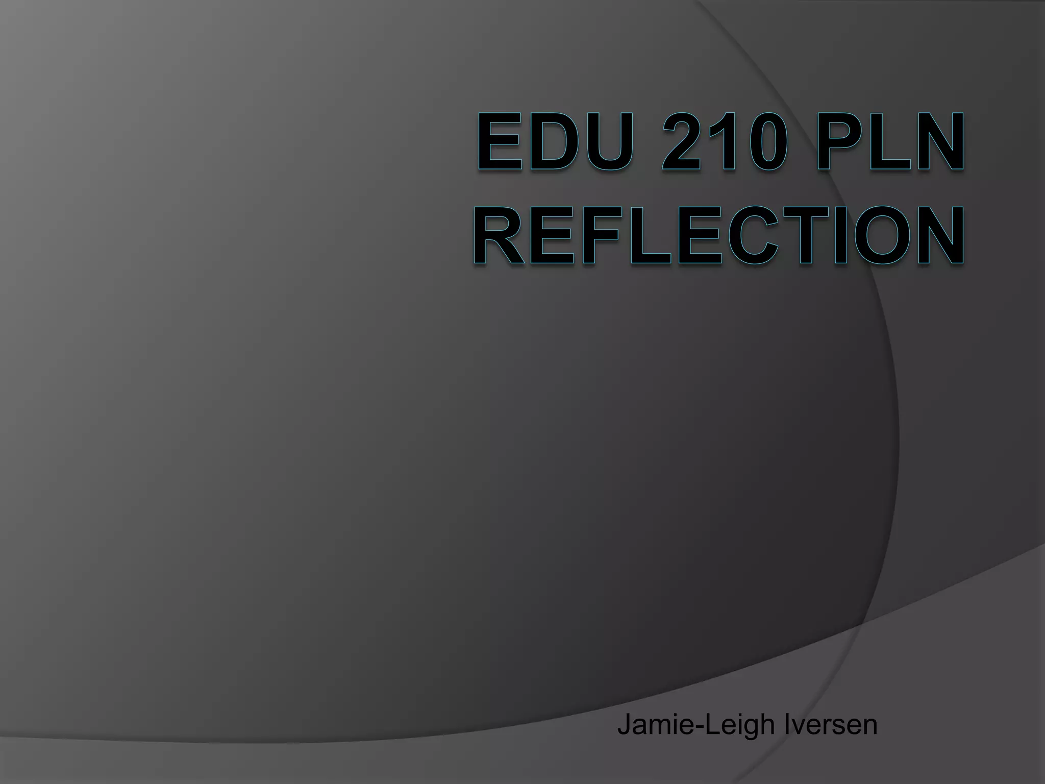 Multimedia PLN Reflection | PPT
