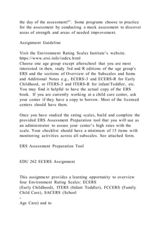 EDU 262 ECERS AssignmentThis assignment provides a learning op | PDF