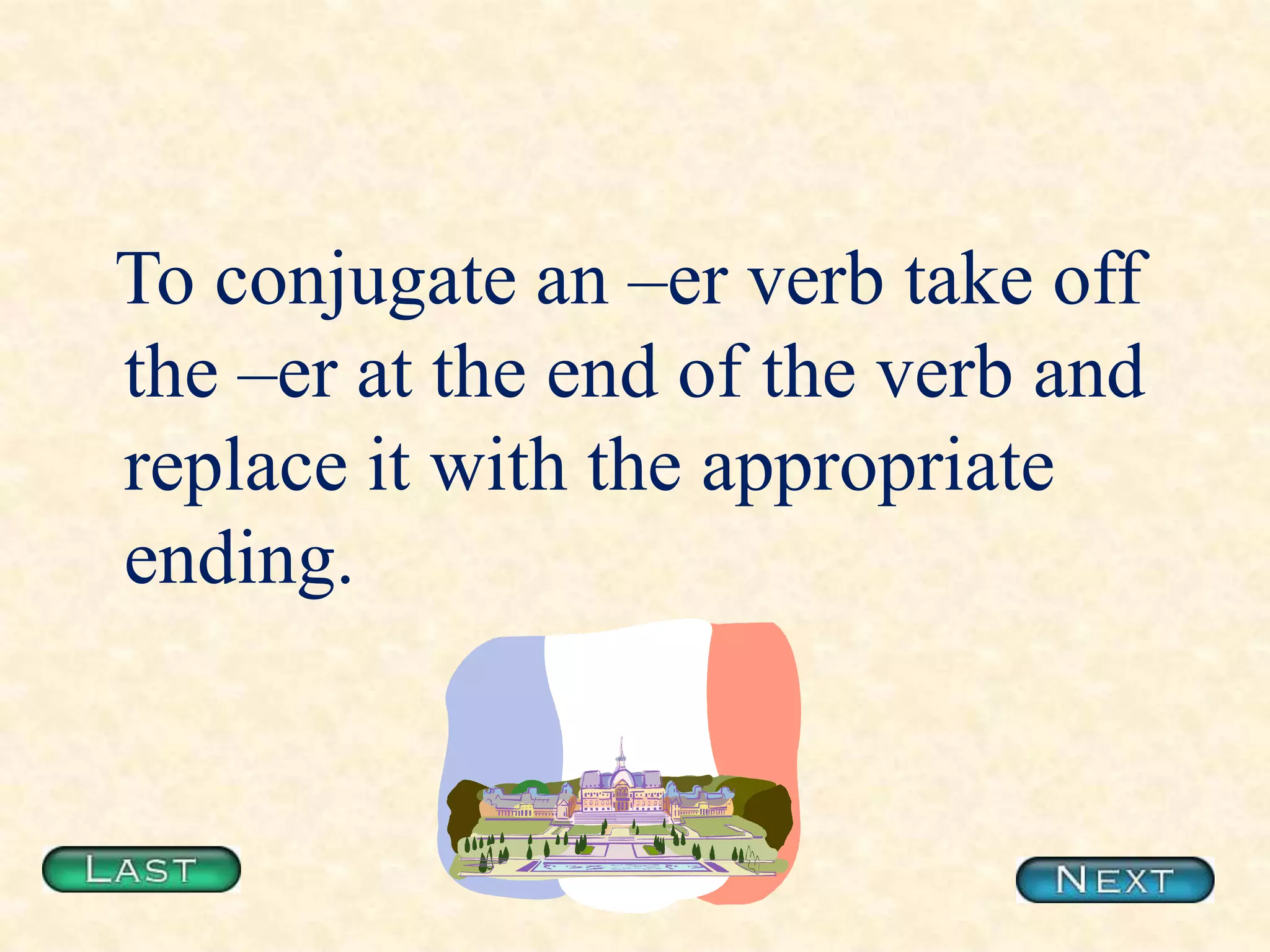 Conjugating -er verbs in french | PPTX
