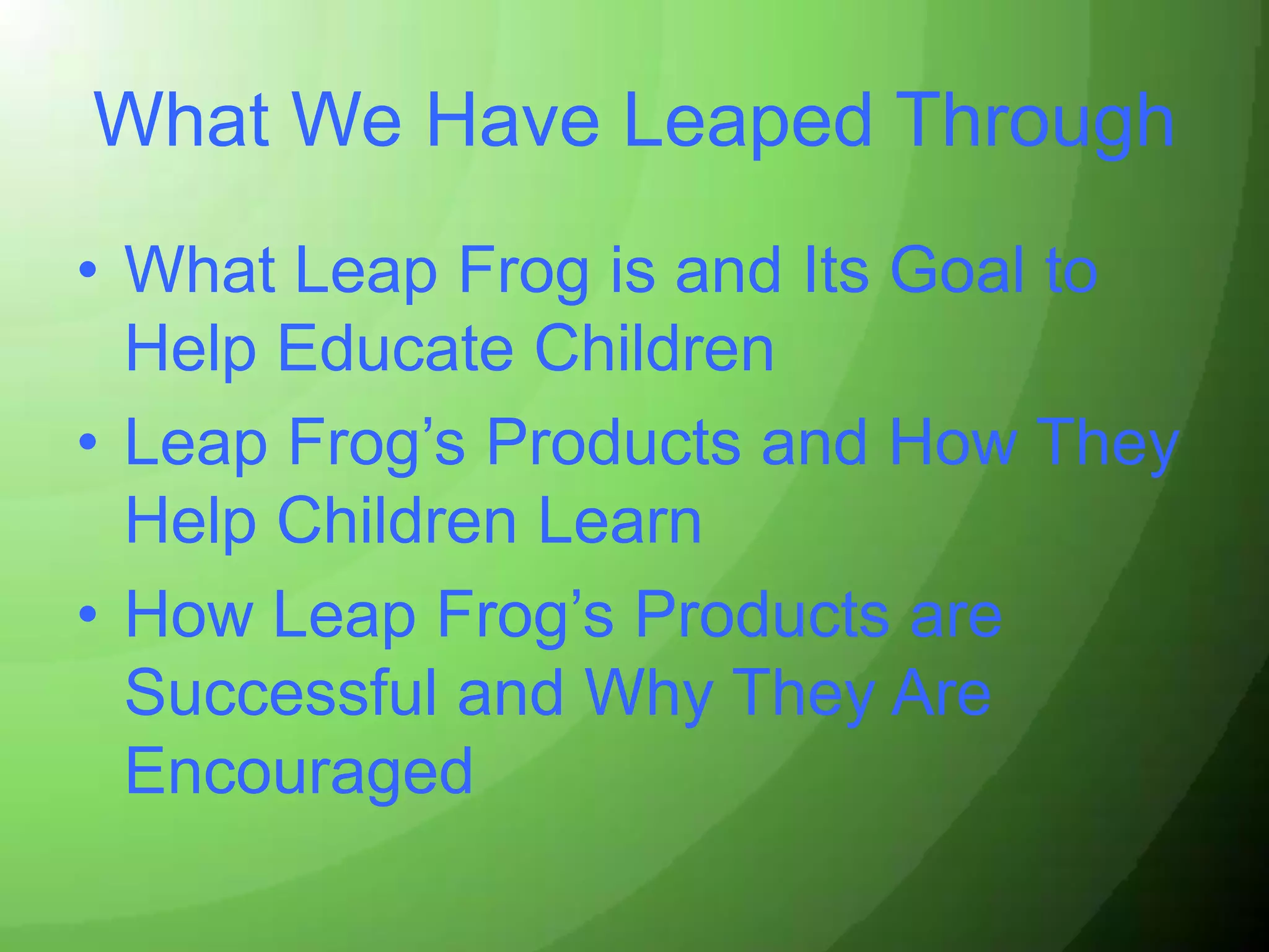 Leap Frog Presentation | PPTX