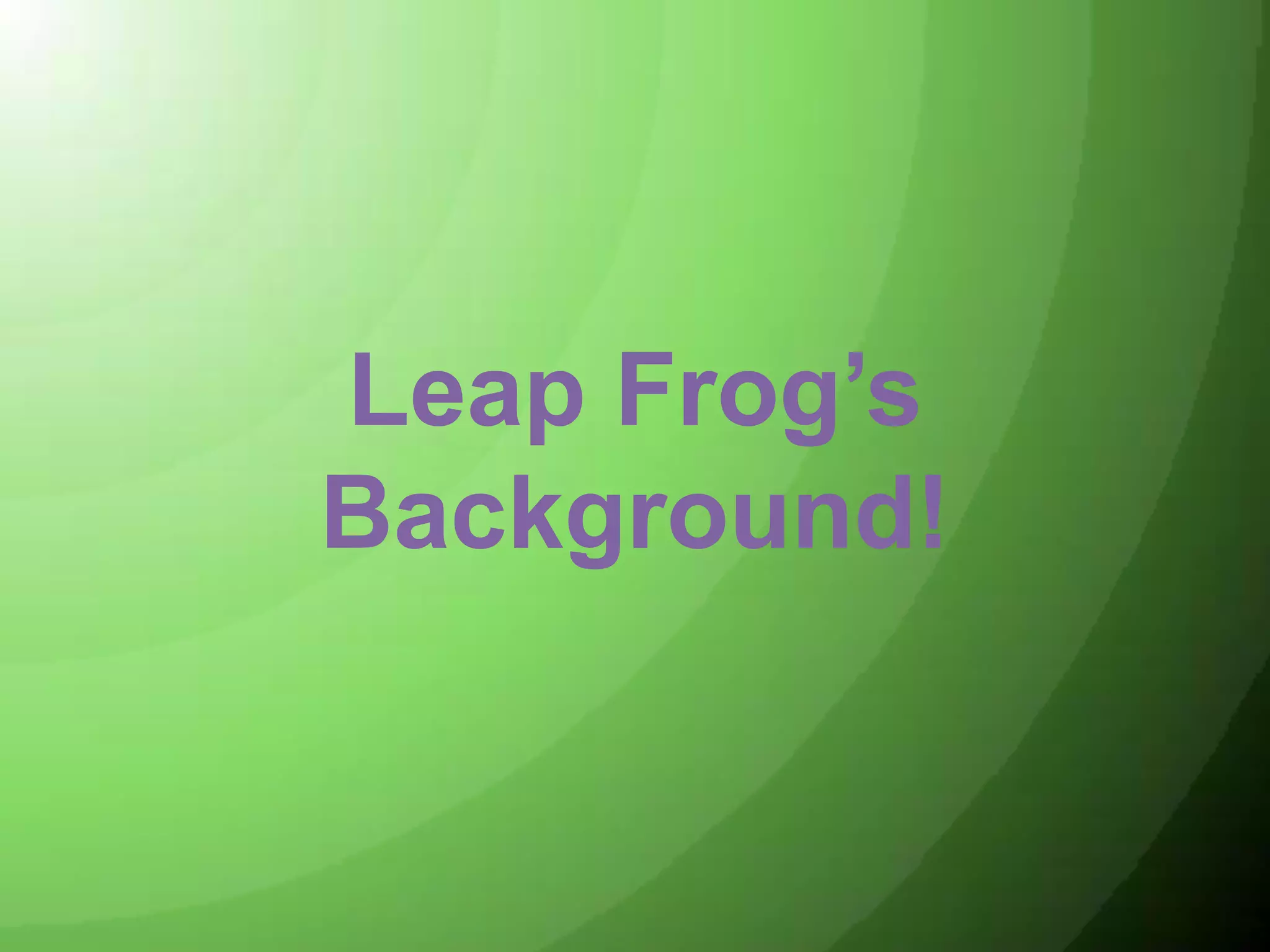 Leap Frog Presentation | PPTX