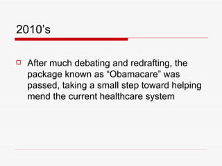 The History of Healthcare in the U.S. | PPT