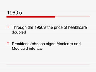The History of Healthcare in the U.S. | PPT