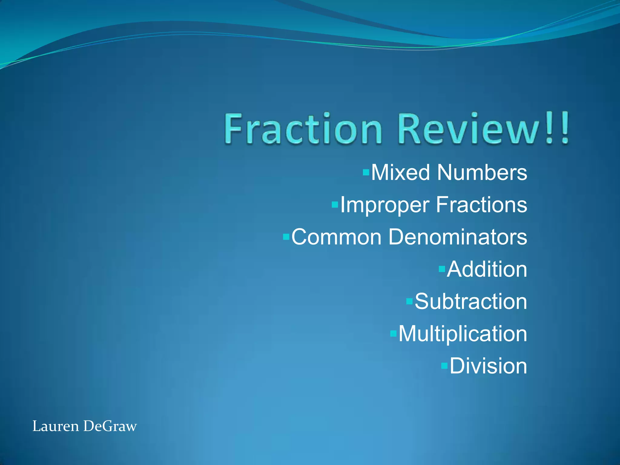 Fraction Review | PPTX