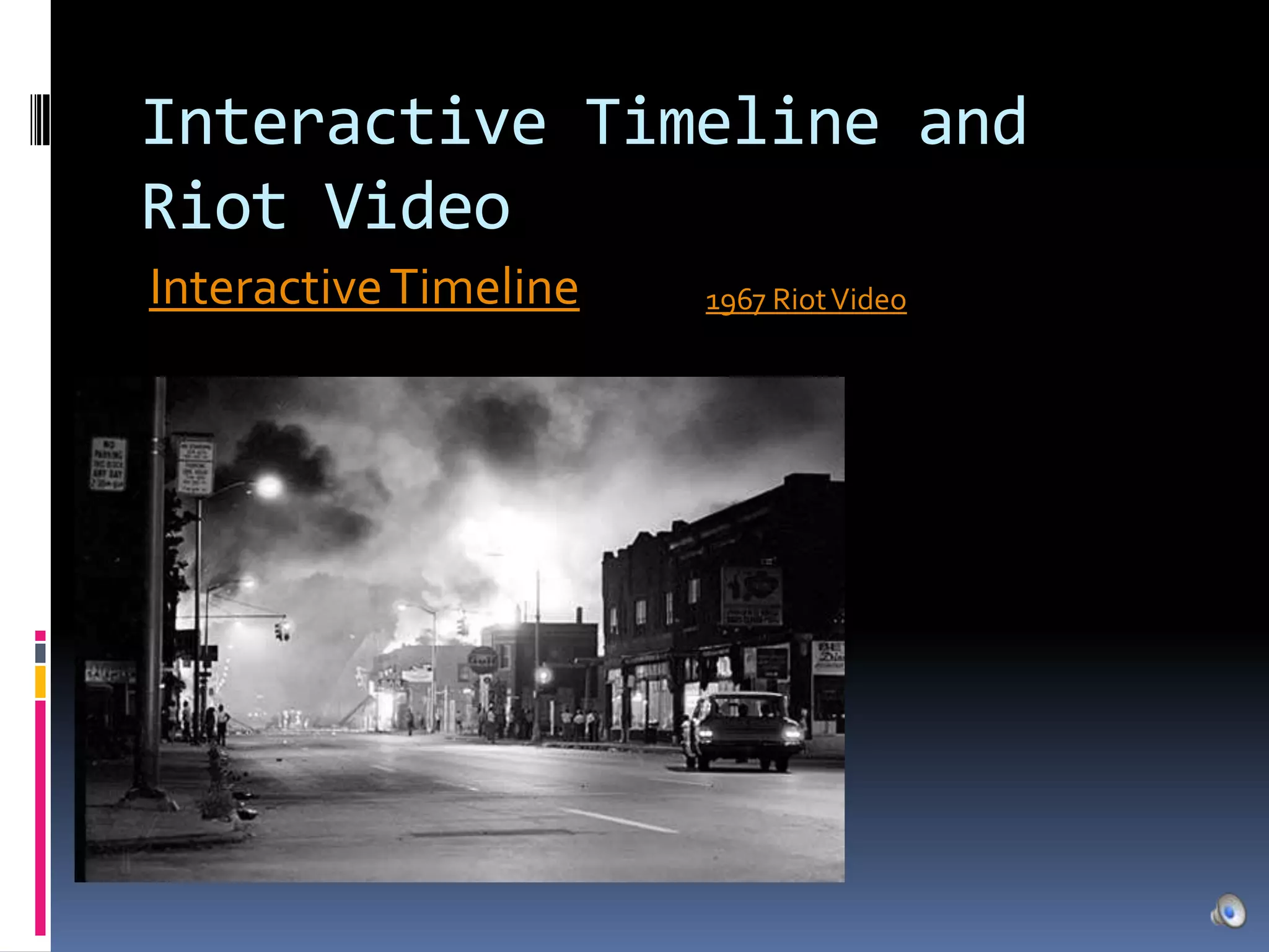 The Detroit Riot of 1967 (with some narration) | PPTX