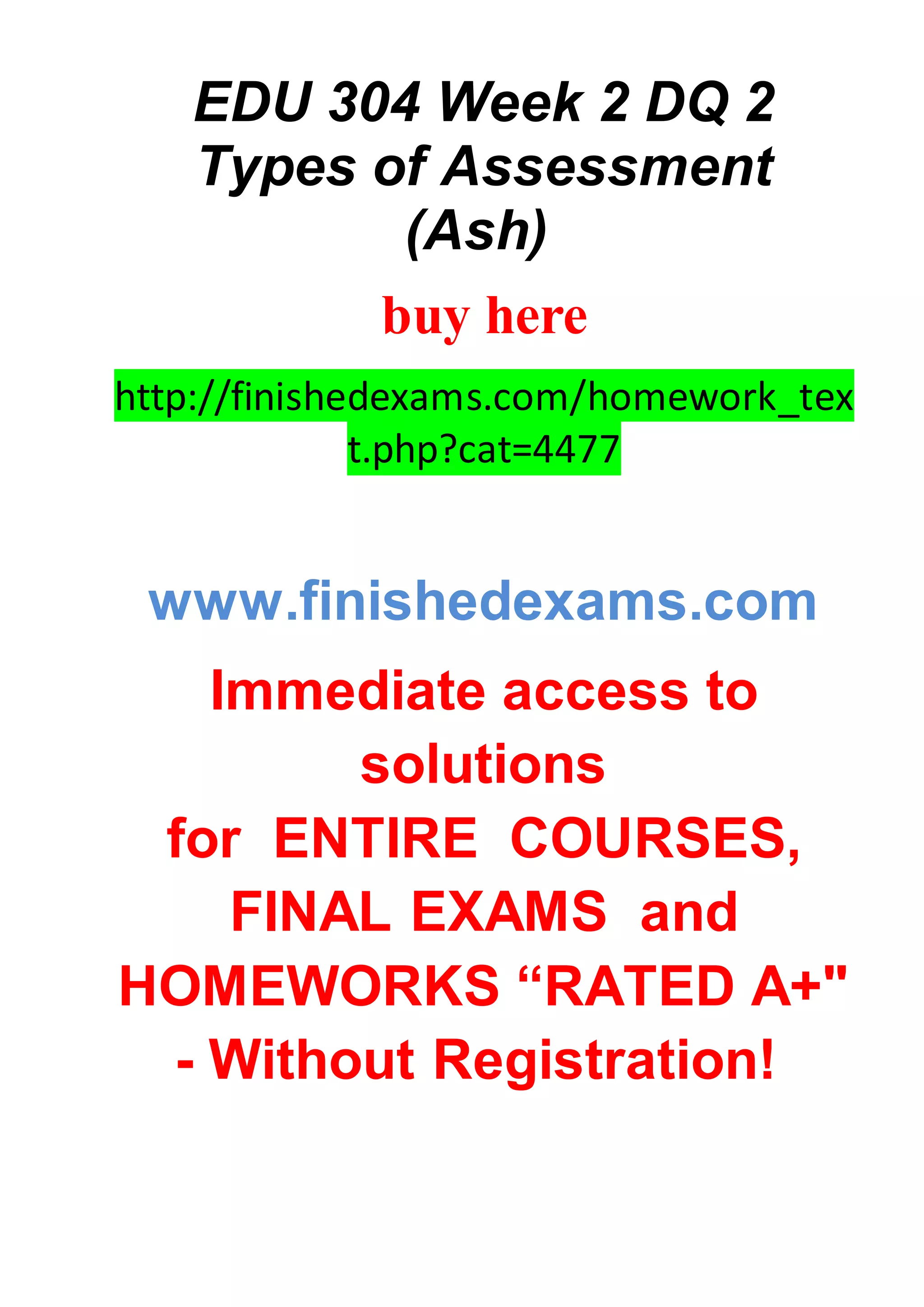 Edu 304 week 2 dq 2 types of assessment (ash) | DOCX