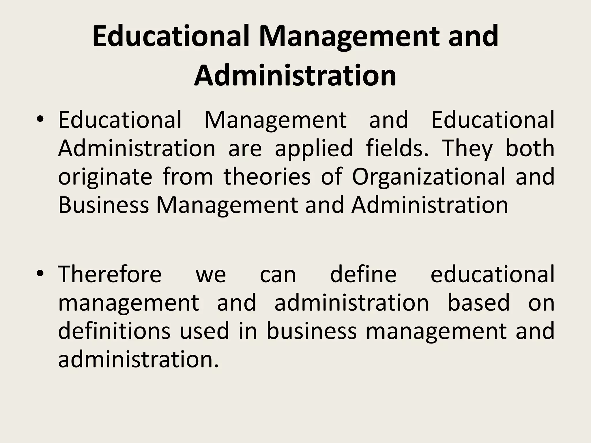 EDUCATIONAL MANAGEMENT AND ADMINISTRATION | PPTX