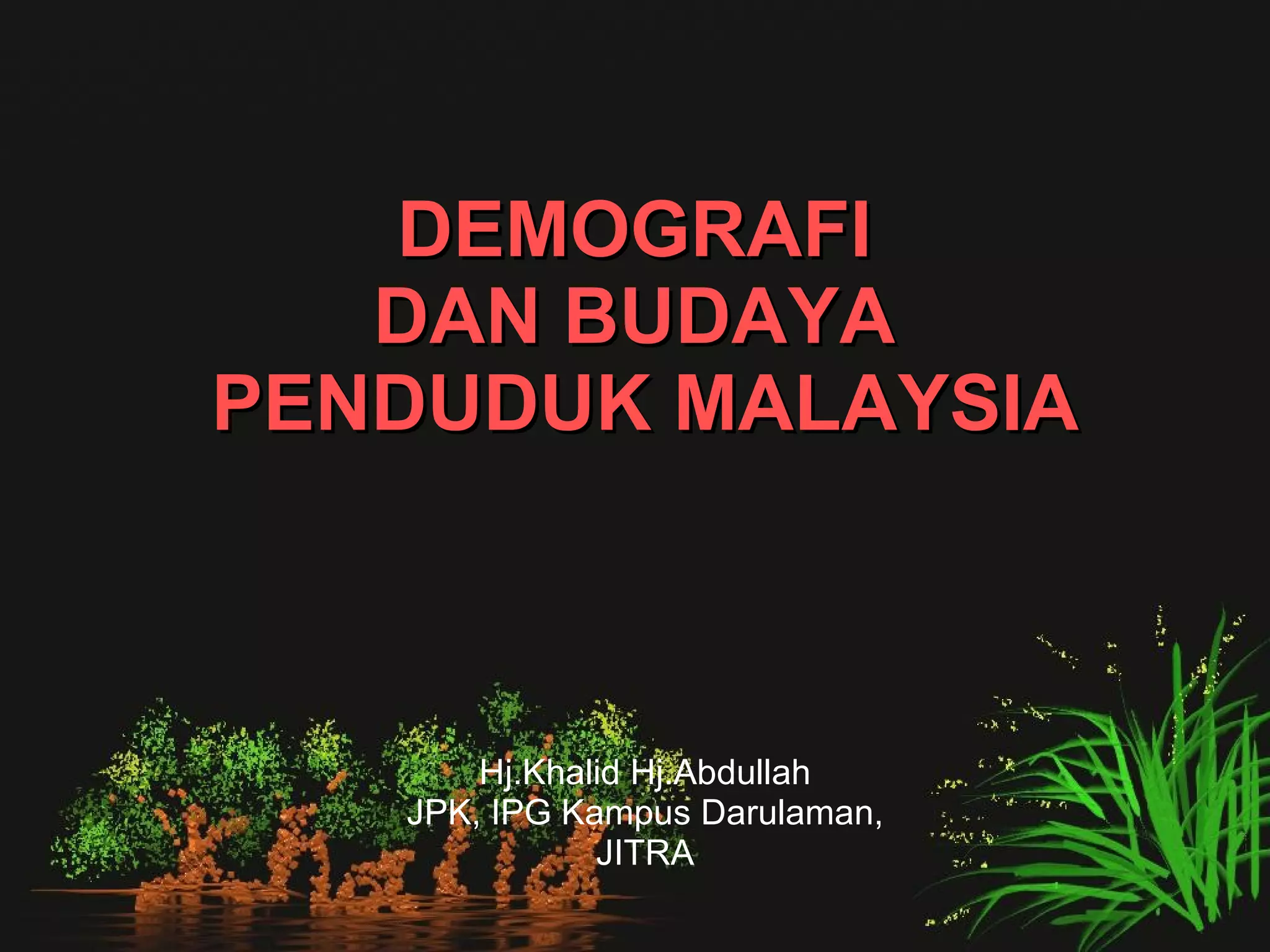 Edu3106 kuliah3-ii-demografi penduduk | PPT