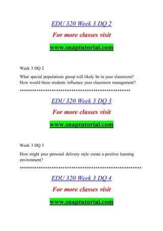 EDU 320 Education Specialist / snaptutorial.com