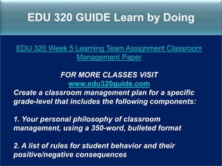 Edu 320 guide learn by doing edu320guide.com